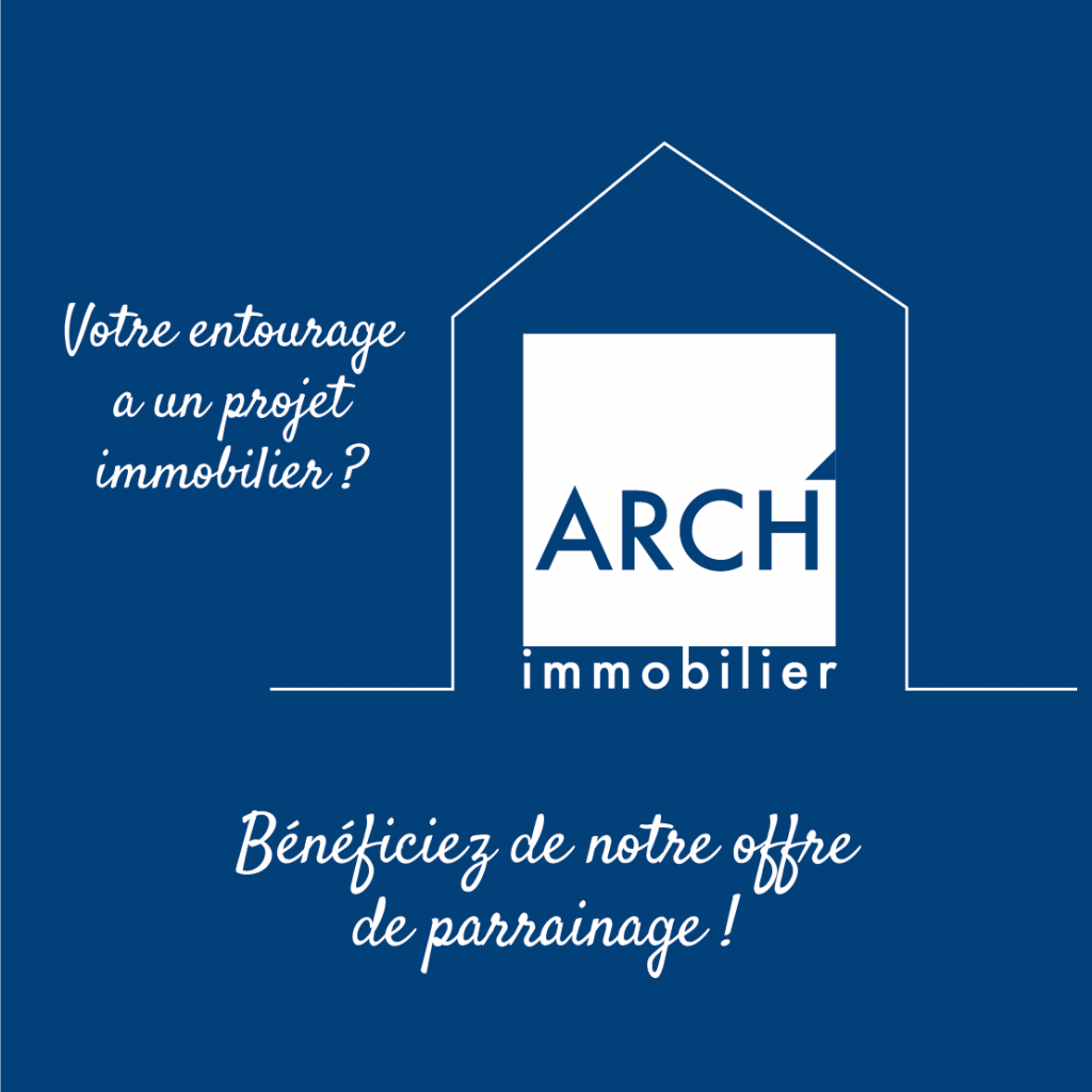 Offre de parrainage ARCH'immobilier - Arch Immobilier